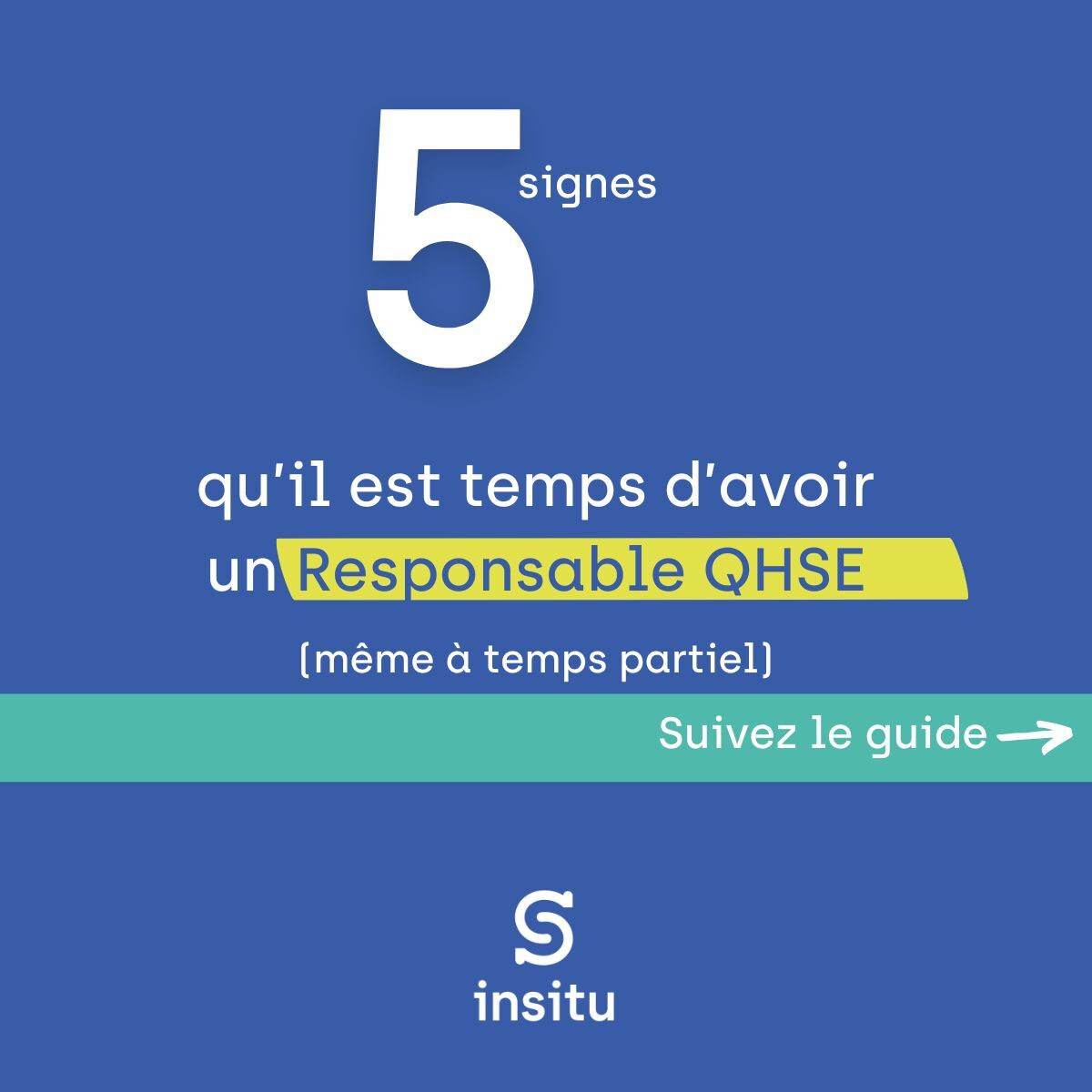 5 signes que vous avez besoin d'un Responsable QHSE